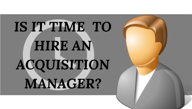 Is it time to hire a real estate acquisition manager? | Property M.O.B.